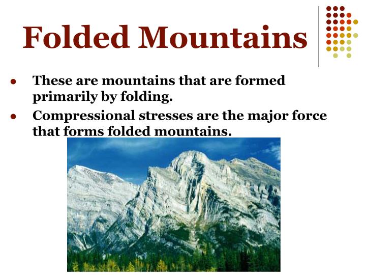 PPT - 11.2 – Types of Mountains PowerPoint Presentation - ID:1830938