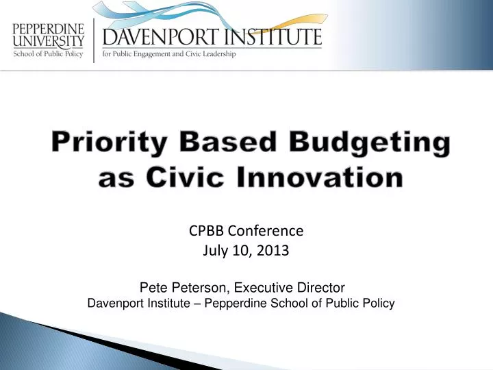 PPT - Priority Based Budgeting as Civic Innovation PowerPoint ...