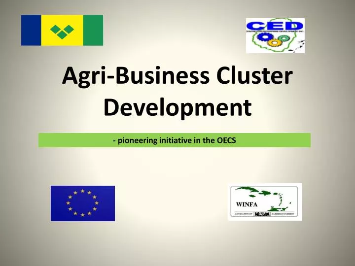 PPT - Agri -Business Cluster Development PowerPoint Presentation, free ...
