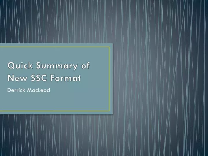 PPT - Quick Summary of New SSC Format PowerPoint Presentation, free ...