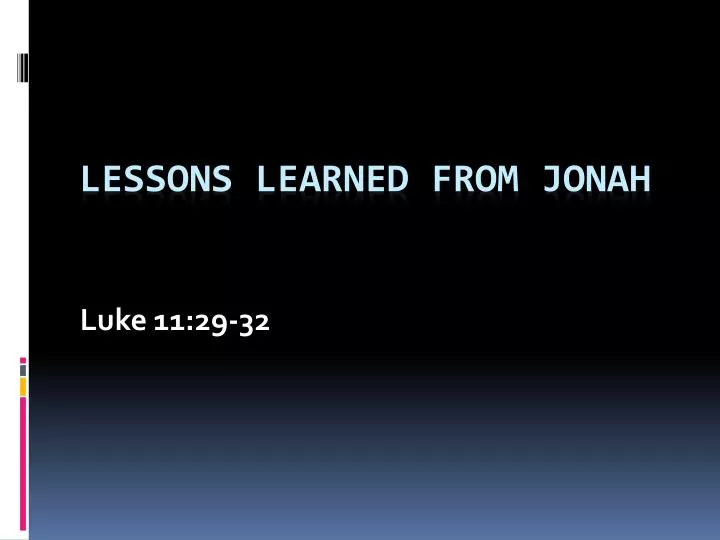 PPT - Lessons learned from Jonah PowerPoint Presentation, free download ...