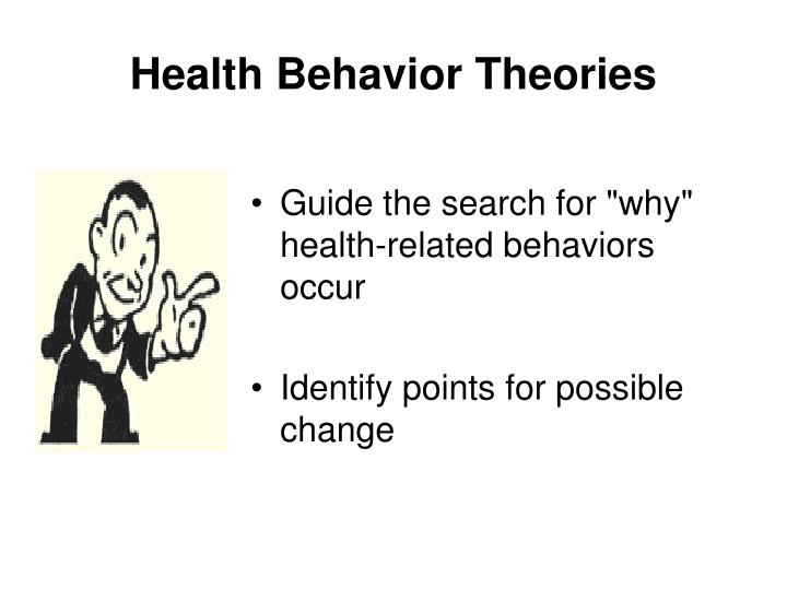 PPT - Introduction to Health Behavior Theories PowerPoint Presentation ...