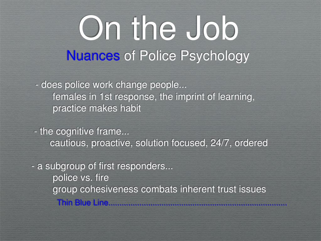PPT - The Field of Police Psychology PowerPoint Presentation, free ...