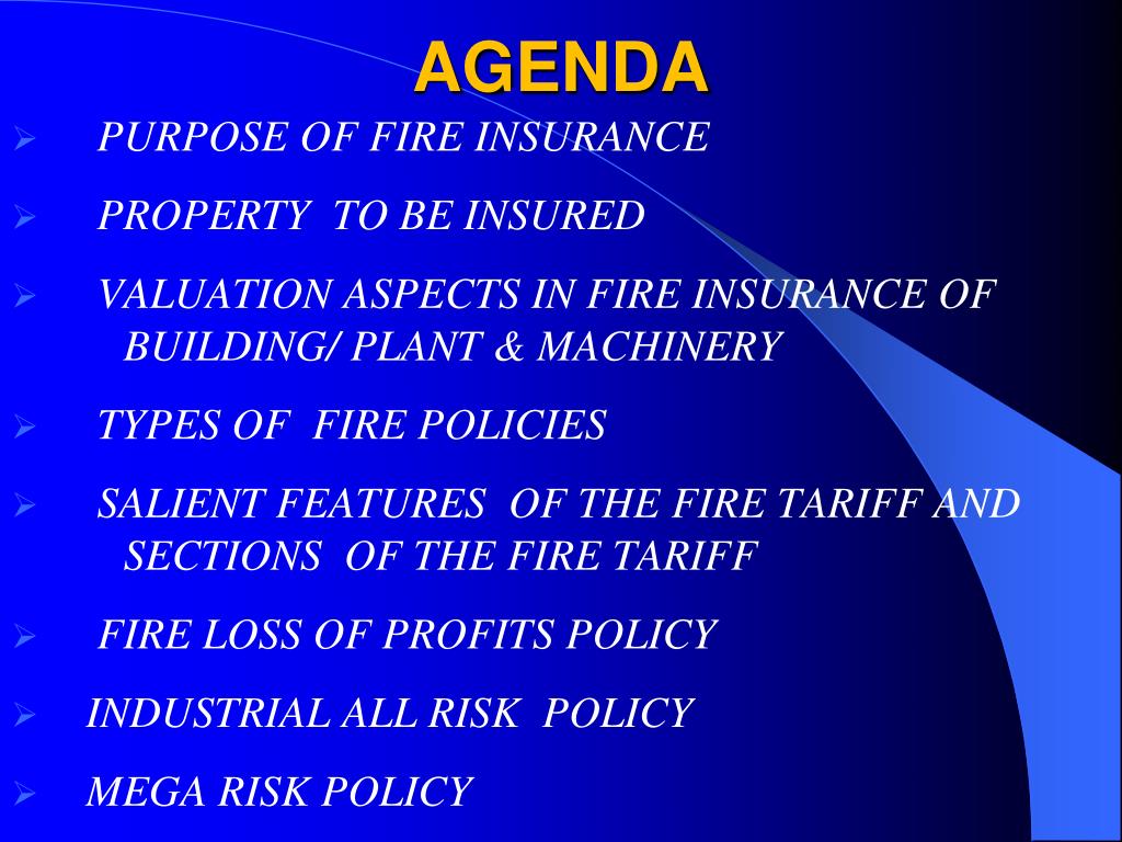 PPT - FIRE/FIRE LOP INDUSTRIAL ALL RISK MEGA RISK INSURANCE POLICIES ...