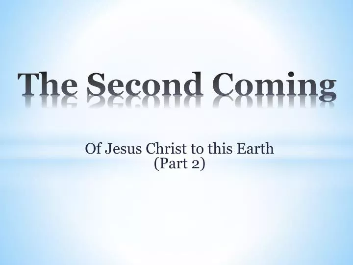 PPT - The Second Coming PowerPoint Presentation, free download - ID:1832998