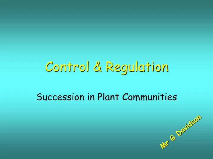 PPT - Control & Regulation PowerPoint Presentation, free download - ID ...