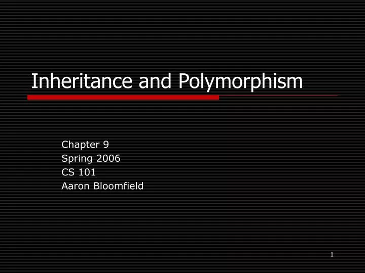 PPT - Inheritance and Polymorphism PowerPoint Presentation, free ... PPT - Inheritance and Polymorphism PowerPoint Presentation, free ...