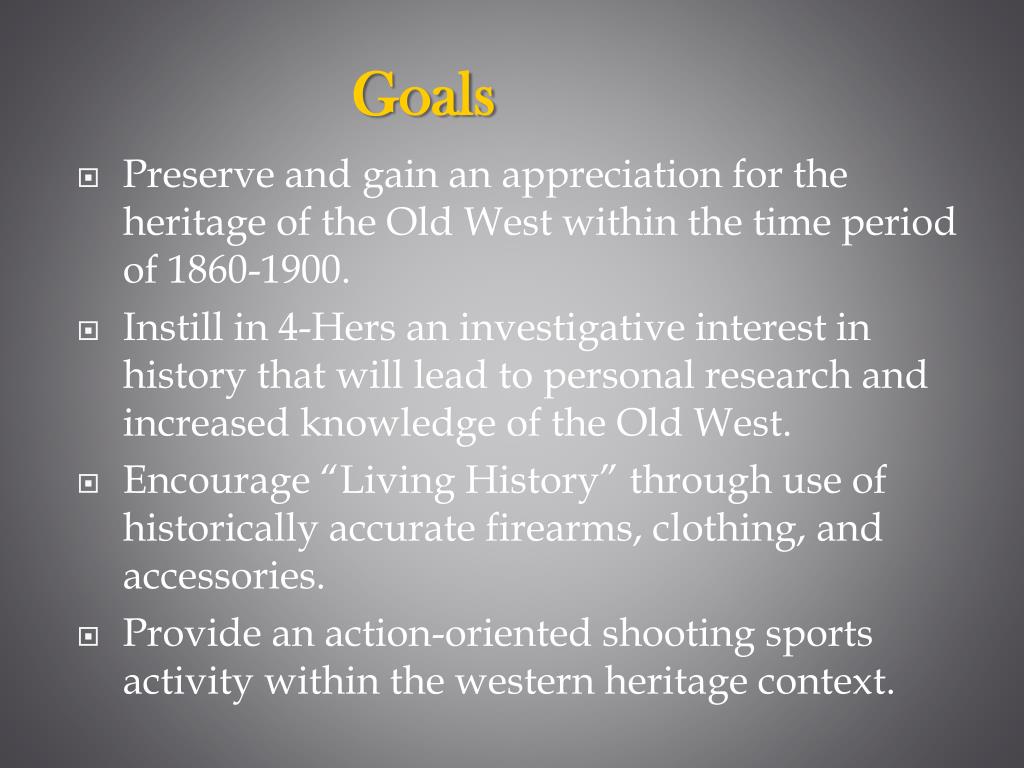 PPT - 4-H Western Heritage & Cowboy shooting overview PowerPoint ...