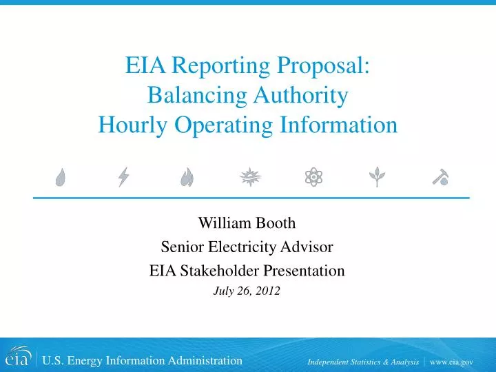 PPT - EIA Reporting Proposal: Balancing Authority Hourly Operating ...