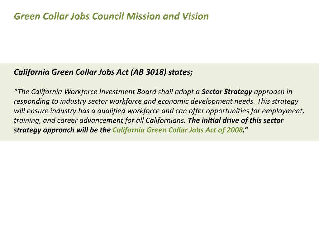 PPT - California’s Green Collar Jobs Council Maximizing Investments ...
