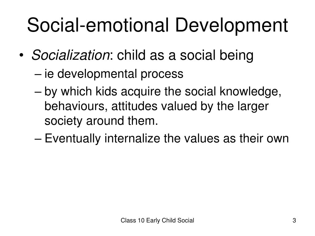 PPT - Early Childhood Social –Emotional Development PowerPoint ...
