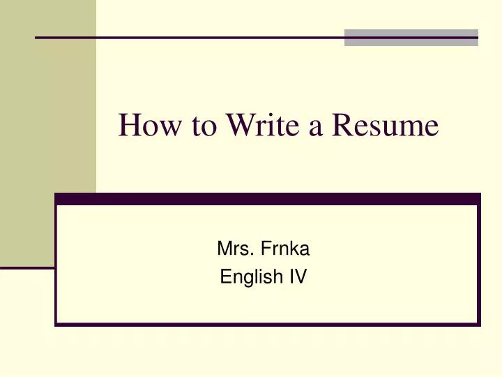 PPT - How to Write a Resume PowerPoint Presentation, free download - ID ...