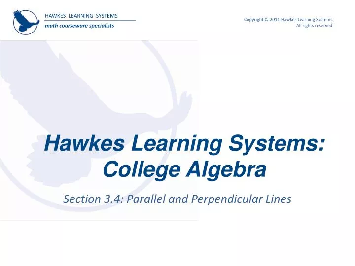 PPT - Hawkes Learning Systems: College Algebra PowerPoint Presentation ...