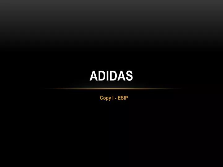 PPT - ADIDAS PowerPoint Presentation, free download - ID:1834955