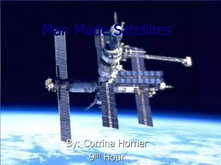 PPT - Man Made Satellites PowerPoint Presentation, free download - ID ...