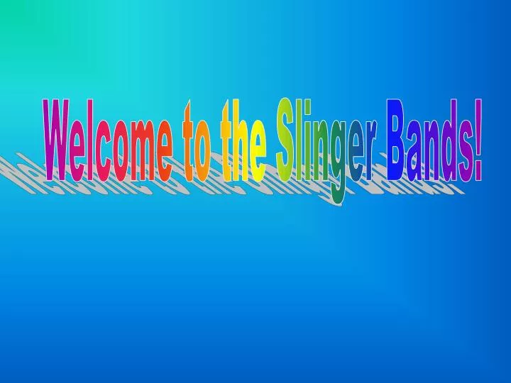 PPT - Welcome to the Slinger Bands! PowerPoint Presentation, free ...