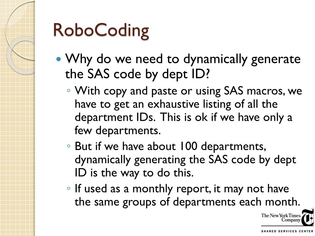 Ppt Robo Sas Coding Yes We Can Auto Generate Sas Codes From A Sas Data Set Powerpoint