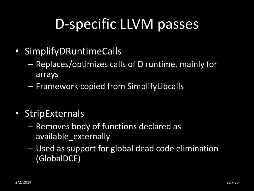 Ppt Ldc The Llvm Based D Compiler Using Llvm As Backend For A D Compiler Powerpoint