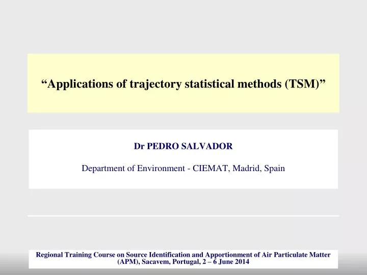 Ppt Applications Of Trajectory Statistical Methods Tsm