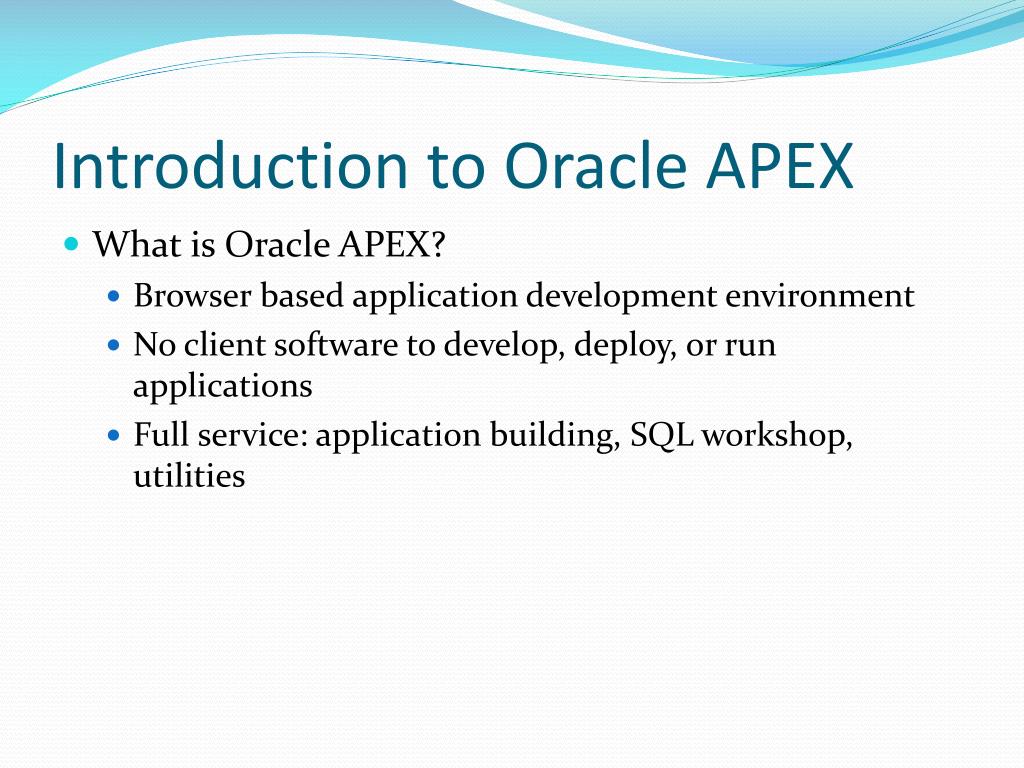 Ppt Oracle Application Express Apex Powerpoint Presentation Free