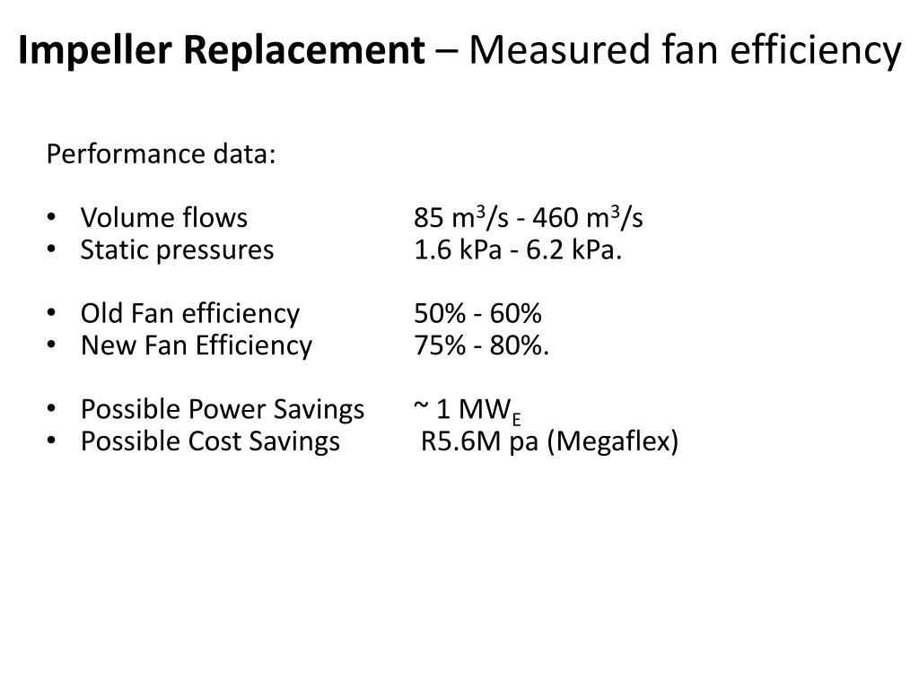 PPT - Power Savings by Impeller Replacements for Main Fan Stations in ...