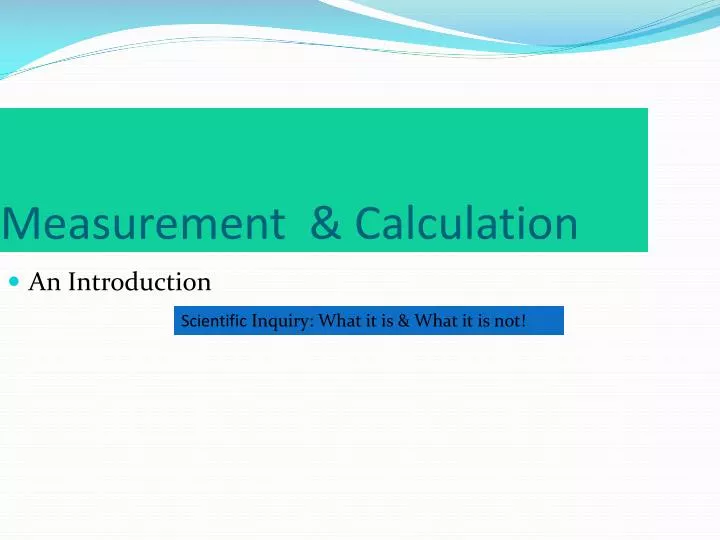 PPT - Measurement & Calculation PowerPoint Presentation, free download ...