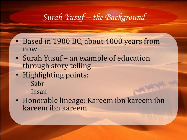 PPT - The Story of Prophet Yusuf A.S PowerPoint Presentation - ID:1837251
