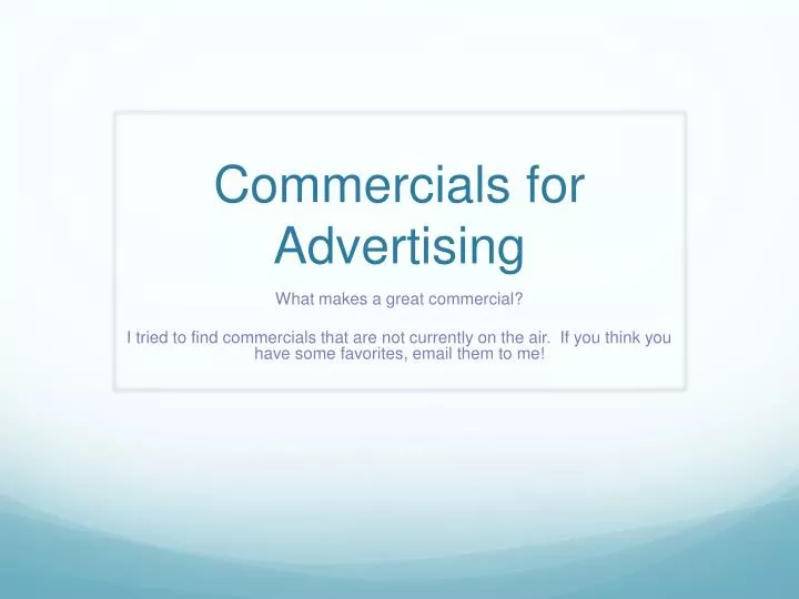 PPT - Commercials for Advertising PowerPoint Presentation, free ...