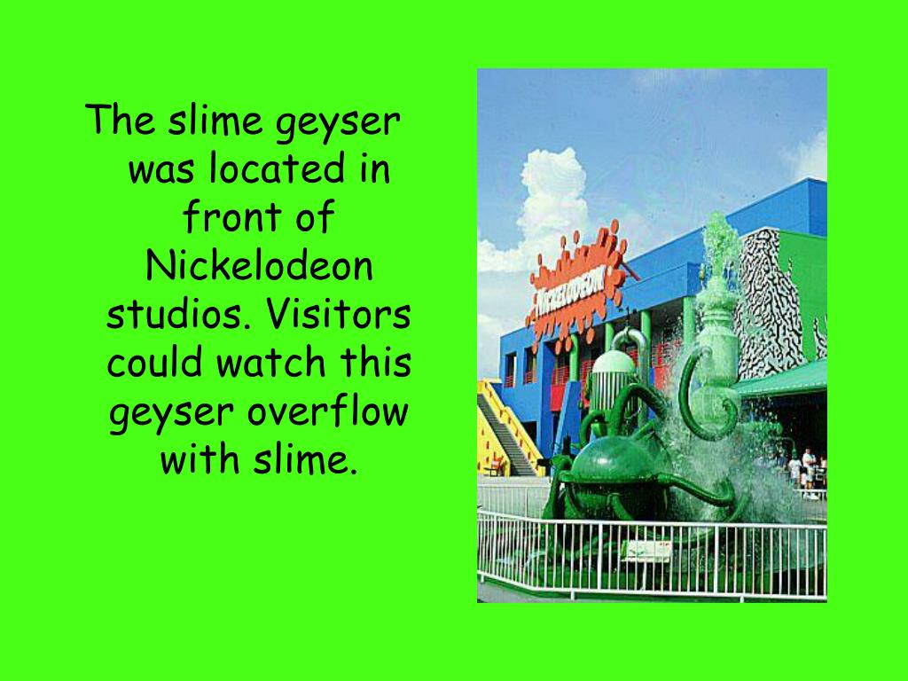 PPT - On June 7, 1990, Nickelodeon Studios opened in Orlando, Florida ...