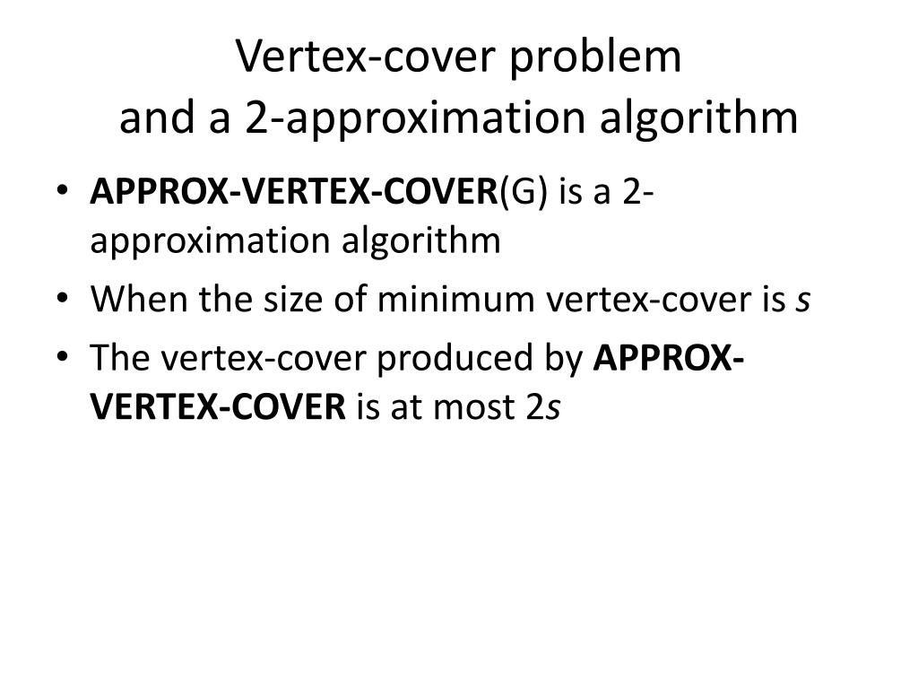 Ppt Design And Analysis Of Algorithms Approximation Algorithms For Np