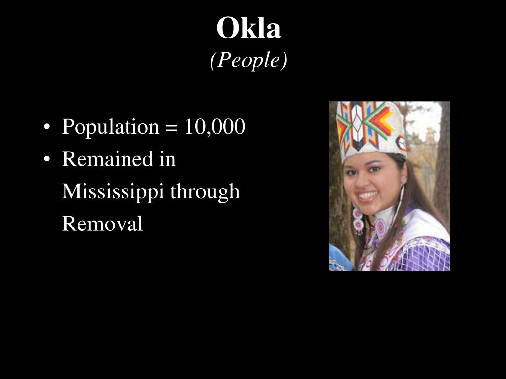 PPT - Chahta Okla ( The Choctaw People ) PowerPoint Presentation, free ...