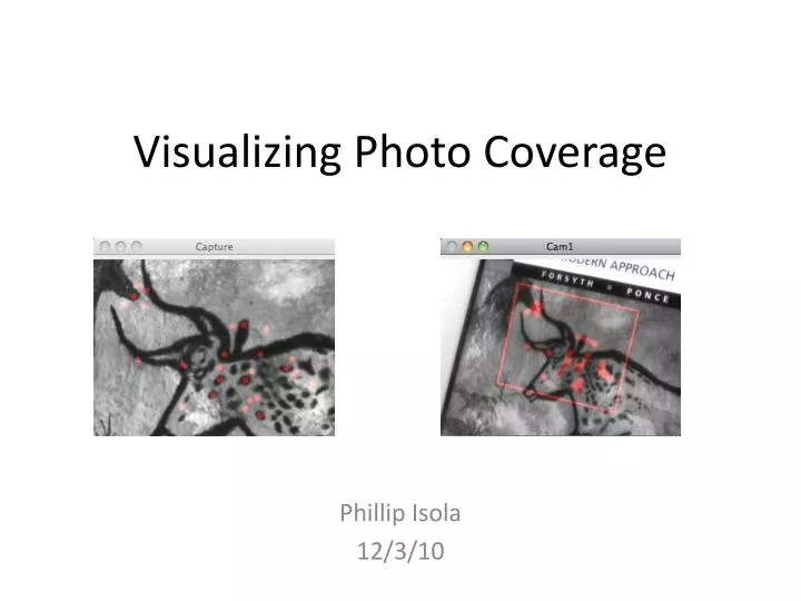 PPT - Visualizing Photo Coverage PowerPoint Presentation, free download ...