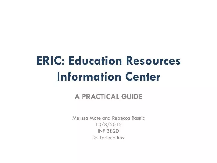 PPT - ERIC: Education Resources Information Center PowerPoint ...