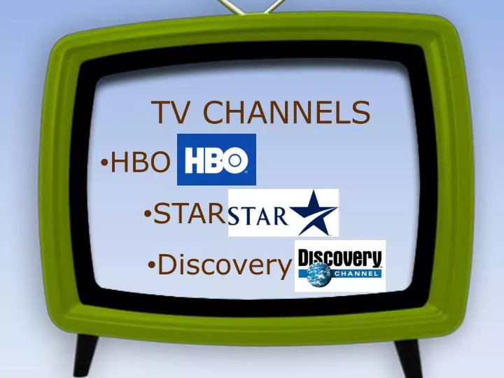 PPT - TV CHANNELS PowerPoint Presentation, free download - ID:1839852