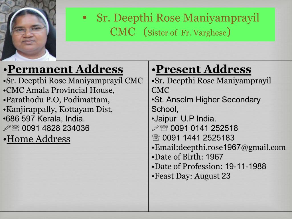 PPT - Sr. Deepthi Rose Maniyamprayil CMC ( Sister of Fr. Varghese ) PowerPoint Presentation - ID ...