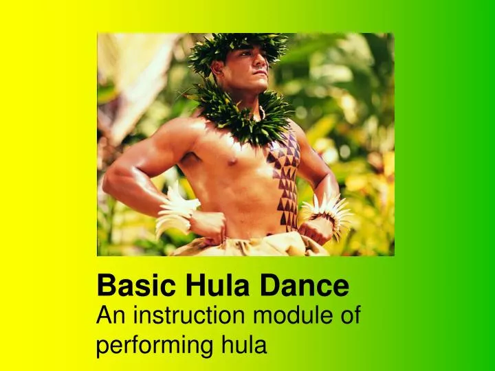 PPT - Basic Hula Dance PowerPoint Presentation, free download - ID:1840146