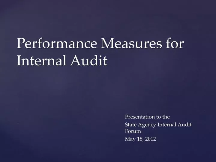 PPT - Performance Measures for Internal Audit PowerPoint Presentation ...