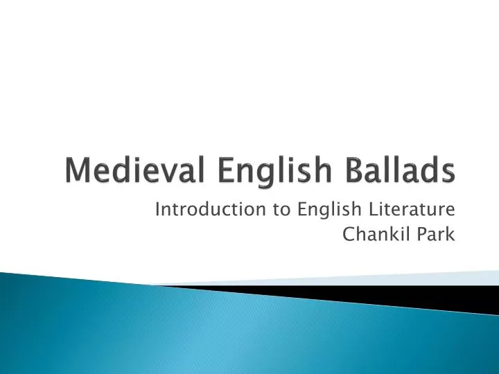 PPT - Medieval English Ballads PowerPoint Presentation, free download ...