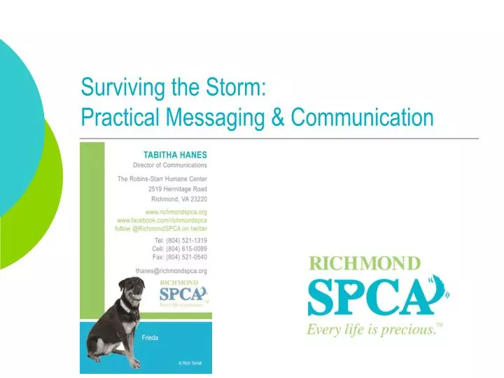 PPT - Surviving the Storm: Practical Messaging & Communication ...