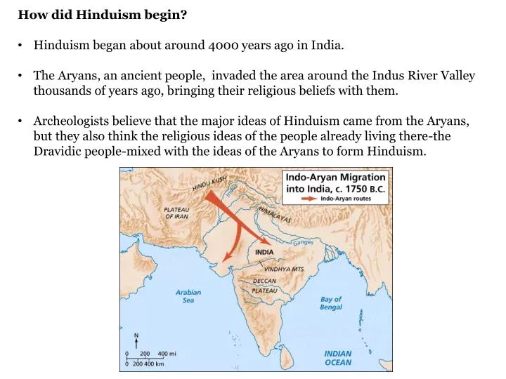 PPT - How did Hinduism begin ? Hinduism began about around 4000 years ...