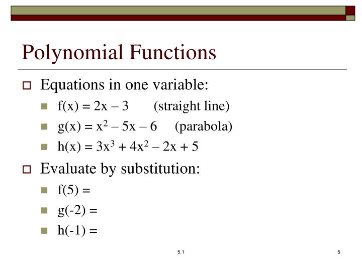 PPT - Sect. 5.1 Polynomials and Polynomial Functions PowerPoint ...