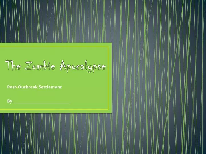 PPT - The Zombie Apocalypse PowerPoint Presentation, free download - ID ...