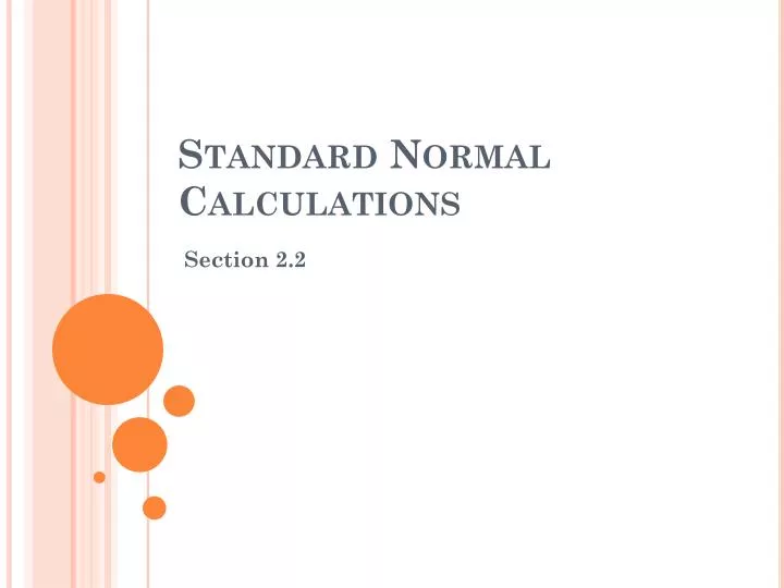 PPT - Standard Normal Calculations PowerPoint Presentation, free ...