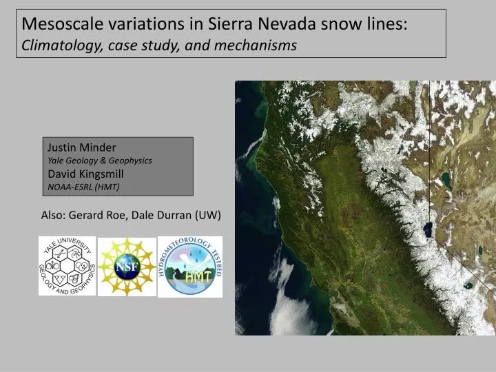 PPT - Justin Minder Yale Geology & Geophysics David Kingsmill NOAA-ESRL ...