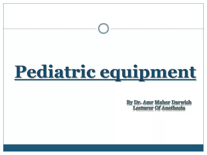 PPT - Pediatric equipment PowerPoint Presentation, free download - ID ...