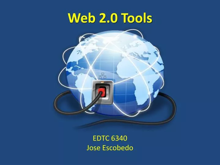 PPT - Web 2.0 Tools PowerPoint Presentation, free download - ID:1842281