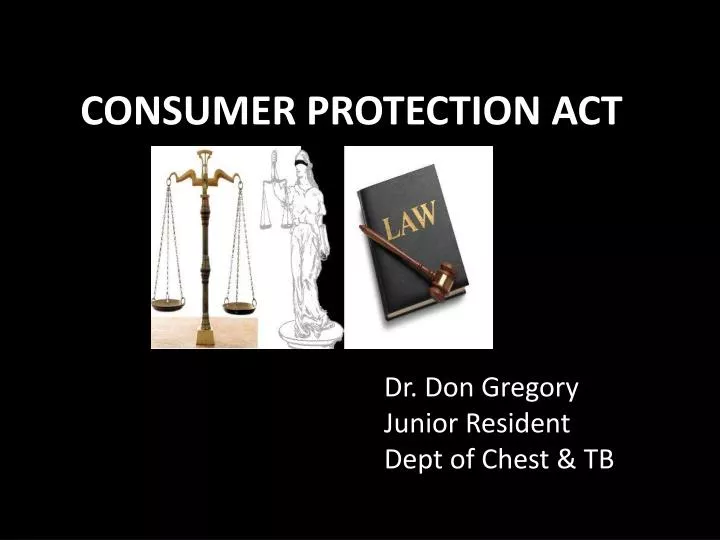 PPT - CONSUMER PROTECTION ACT PowerPoint Presentation, free download ...