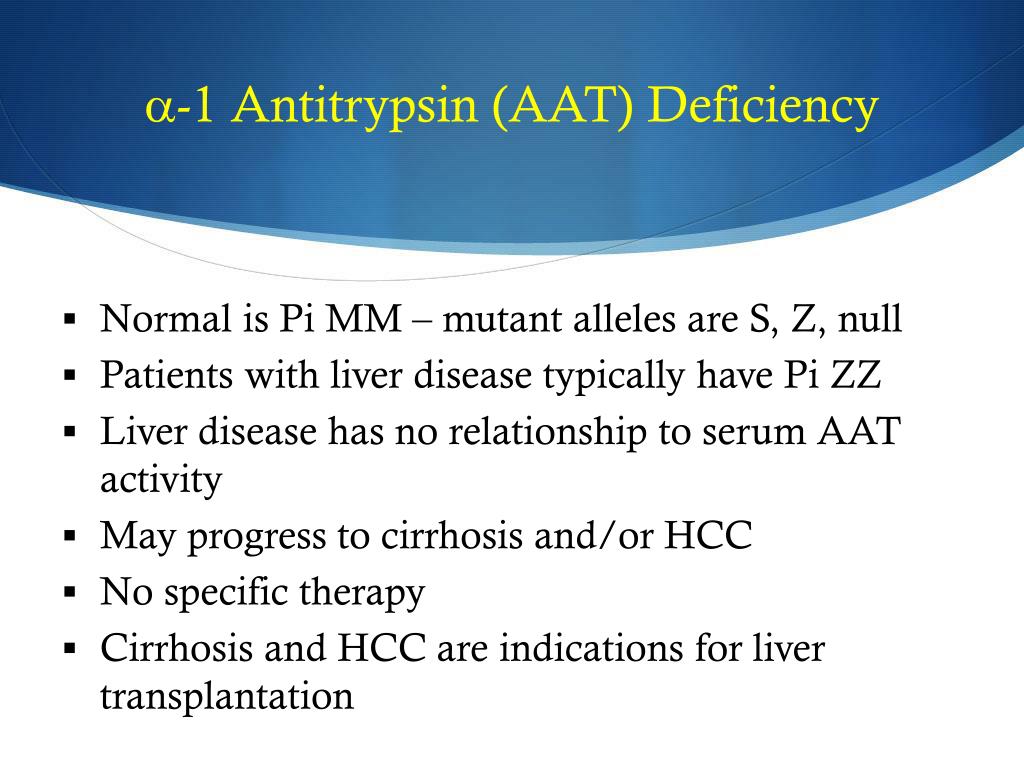PPT - Hot Topics in Liver Disease Wilson Disease a -1-Antitrypsin ...