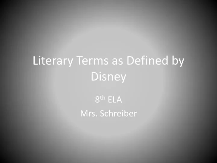 PPT - Literary Terms as Defined by Disney PowerPoint Presentation, free ...
