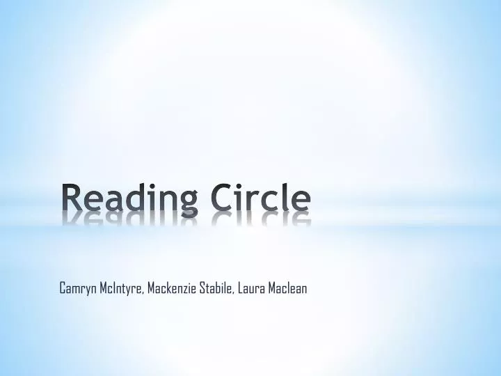 PPT - Reading Circle PowerPoint Presentation, free download - ID:1843351